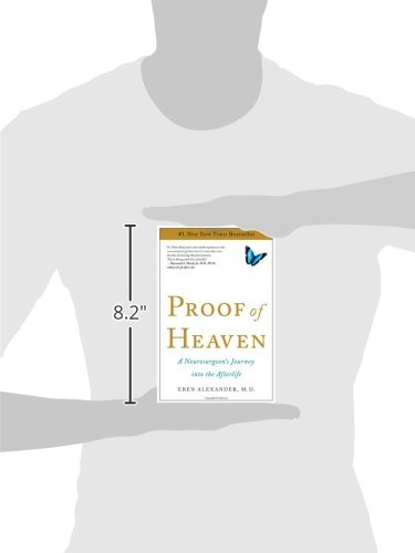 Proof-of-Heaven-A-Neurosurgeons-Journey-into-the-Afterlife-Size – Dust ...