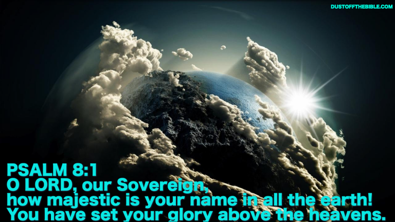 Daily Bible Reading Devotional [Psalm 8]-December 30, 2016 – Dust Off ...